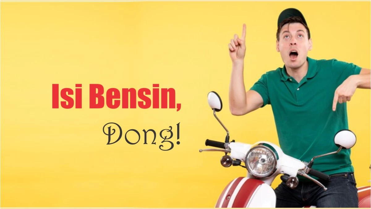 Wajibkah Mengganti Bensin saat Pinjam Motor?